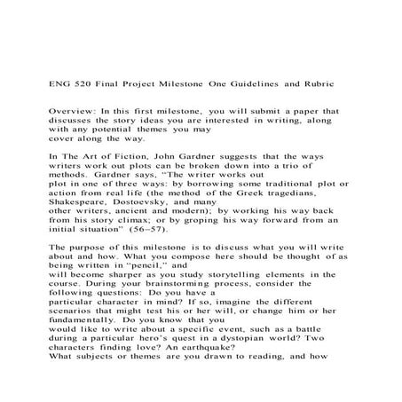 ENG 520 Final Project Milestone One Guidelines and Rubric | DOCX