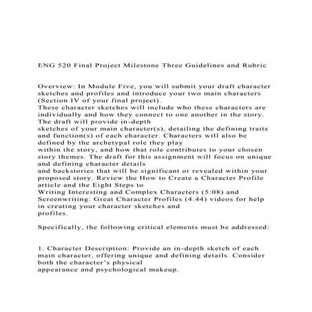 ENG 520 Final Project Milestone Three Guidelines and Rubric.docx