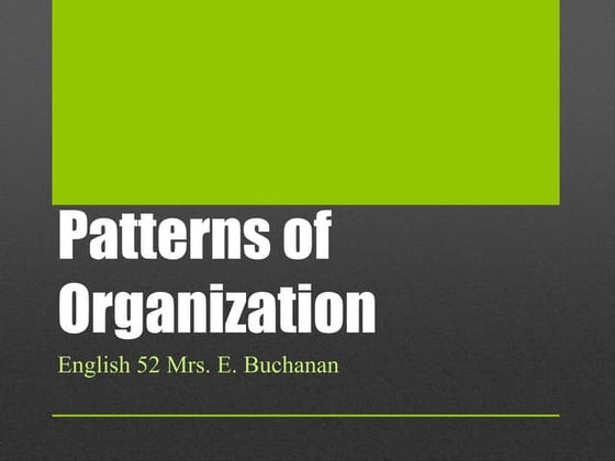patterns of organization | PPTX | Medical Health