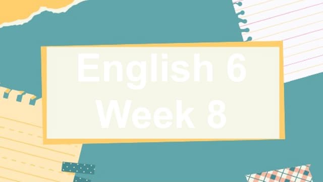 Quarter2- Week 6- ENglish grade 6.powerpoint | PPTX