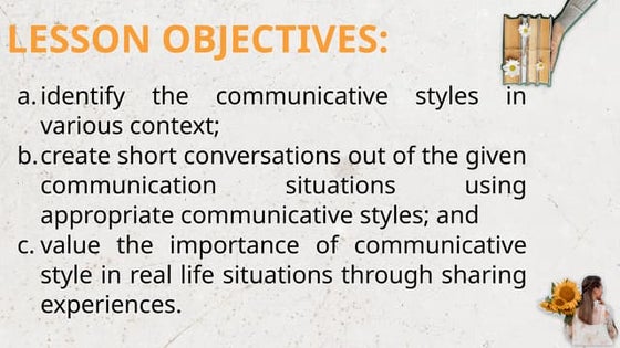 grade 9 ENG. M3 communicative styles.pptx | Style & Fashion
