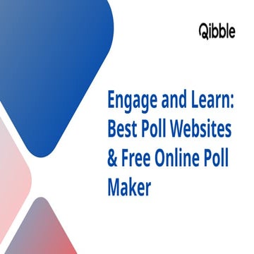 Engage and Learn Best Poll Websites & Free Online Poll Maker. | PPTX