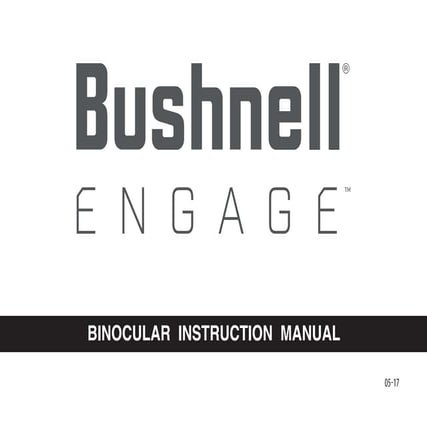Bushnell Engage Binoculars Instruction Manual | Optics trade | PPT