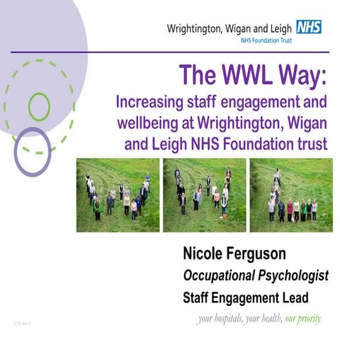 Engage or Bust! 2015 - Nicole Ferguson Staff Engagement Lead at WWL NHS ...