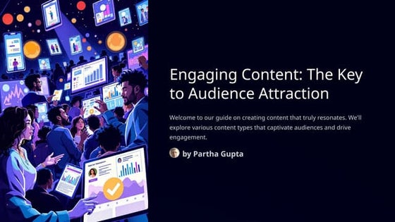 Compelling Content Formats Grab Audience Attention.pptx