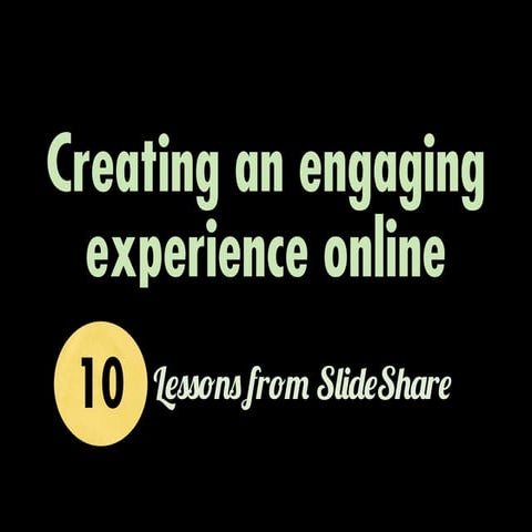 How to Create an Engaging Social Media Experience | PDF