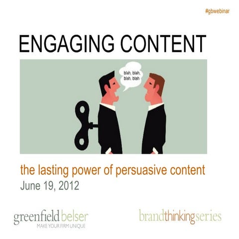Engaging Content: The Lasting Power of Persuasive Content | PPT ...