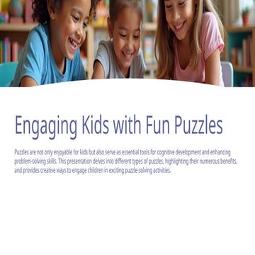 Engaging Kids with Fun Puzzles and types | PPT