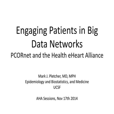 Engaging Patients - Mark Pletcher | PPTX