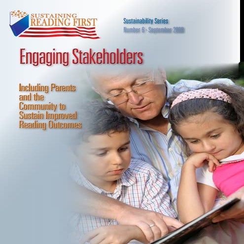 Engaging stakeholders including parents and the community to sustain ...