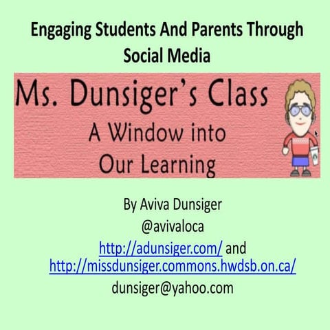 Engaging students and parents through social media | PPTX
