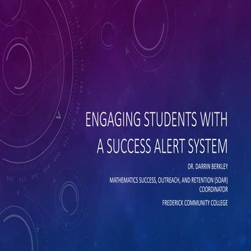Engaging Students with a Success Alert System.pptx