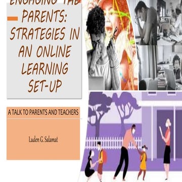 Engaging the Parents: Strategies in an Online Learning Set-Up | PPTX