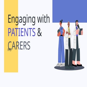 Engaging with Patients & Carers in Healthcare | PPT