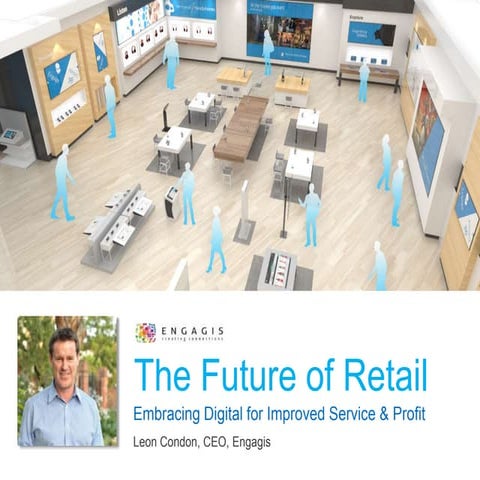 The Future of Retail Webinar by Engagis | PPTX