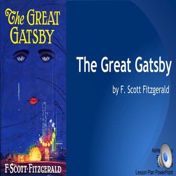 Comparison Between ‘The Great Gatsby’ Novel and Movie Adaptation | PPTX