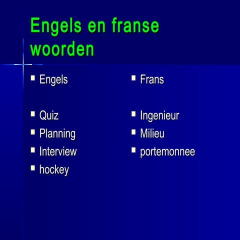 Engels en franse woorden | PPT