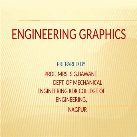 Engg. Drawing -ppt(KDKCE,NAGPUR) (as per new syllabus).pptx