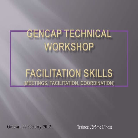 Facilitation 101 Presentation | PPT