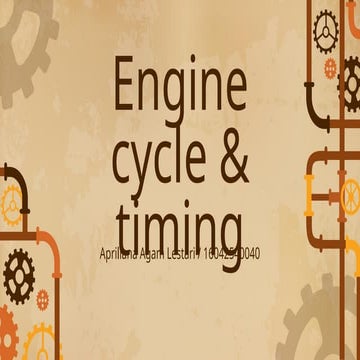 Engine Cycle & Timing pada mesin bensin. | PPTX