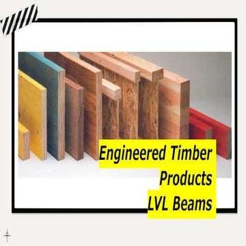 Engineered Timber Products LVL.pptx