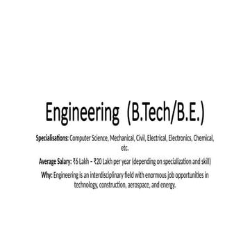 High Salary Courses After 12th Science 1. Engineering (B.Tech/B.E.) | PPTX