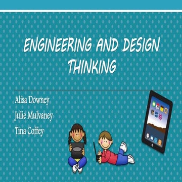 Engineering and Design Thinking | PPTX