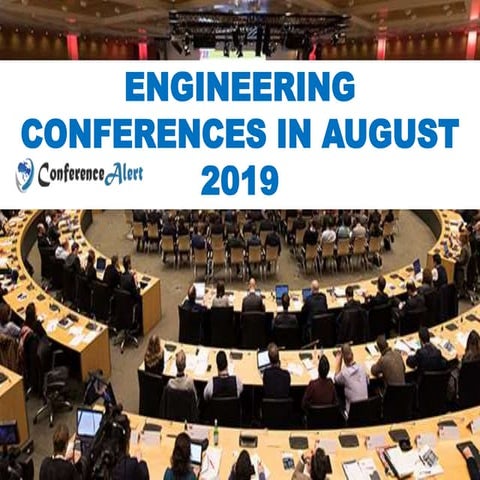 Engineering conferences in august 2019 | PPT