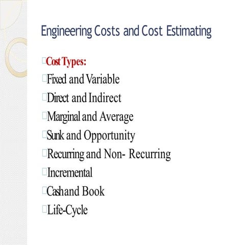 Engineering Cost & Estimation .pptx