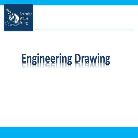Engineering_Engineering Drawing_Engineering Drawing_Presentation ...