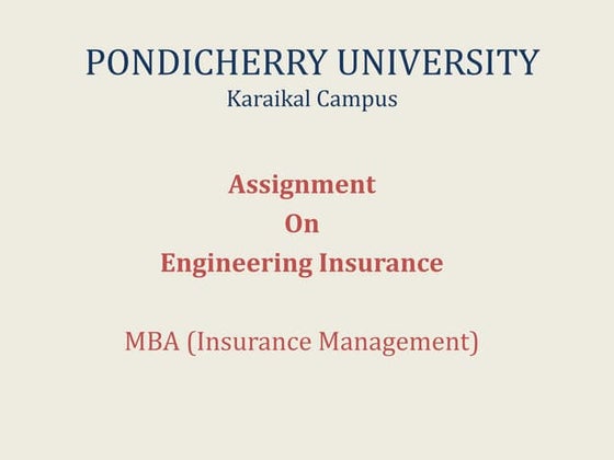 Industrial All Risk insurance Policy IAR | PPT