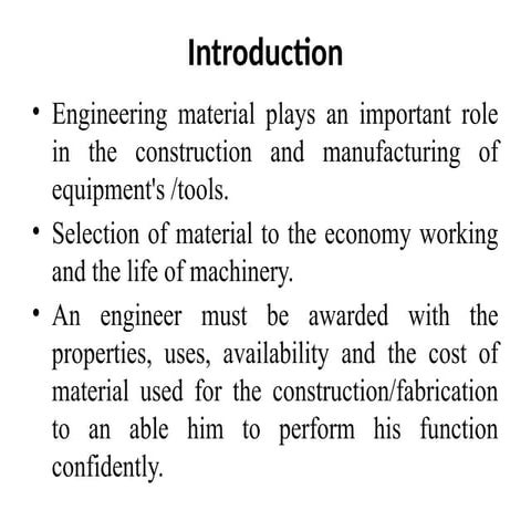 Engineering Material-I.pptx for mechanical 1245789hgdgbybbyynynynynyn | PPT