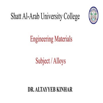 Engineering Materials Engineering Alloys Pptx