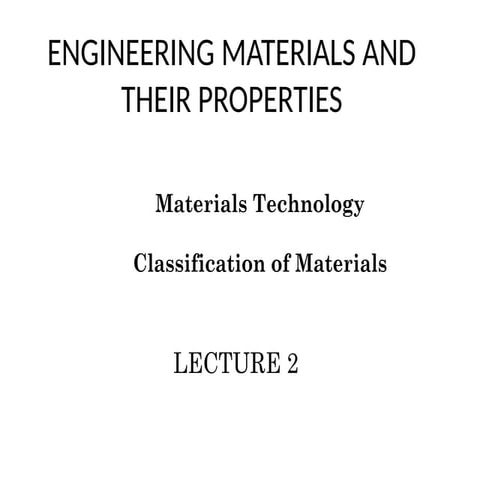 Engineering Materials and their properties.pptx