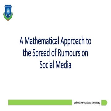 A Mathematical Approach to the Spread of rumors on Social Media .pptx