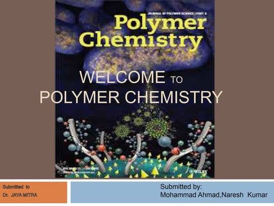 Polymers and their properties | PPT