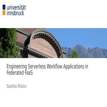 Engineering Serverless Workflow Applications In Federated Faaspdf