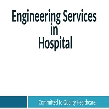 Engineering services in hospital.presebyaryh | PPTX