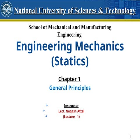 Engineering Statics basic principles in detail | PPT