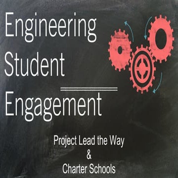 Engineering Student Engagement With Project Lead the Way | PPT