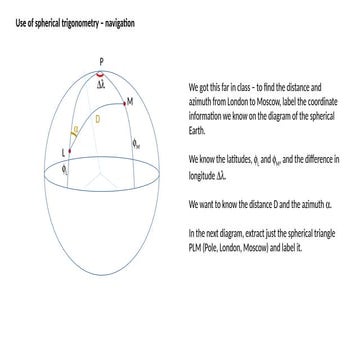 Engineering Surveying Spherical Trig for Navigation.pptx