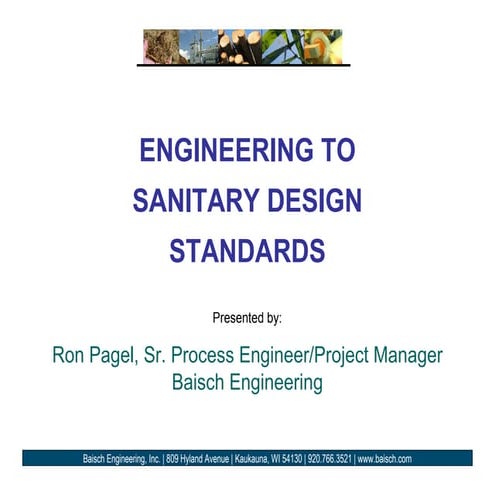 Engineering To Sanitary Design Standards 0809 Rpp | PPT