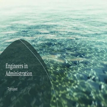 Engineers in administration | PPT