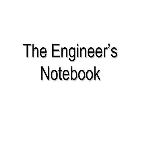 Engineersnotebooklongversion | PPT