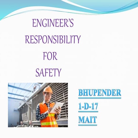 Engineers responsibility for safety | PPTX