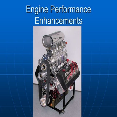 Engine performance enhancements | PPTX | Performance Cars | Auto Type