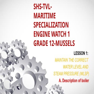 ENGINE_WATCH 2 ppt_week 1_ tvl maritime learners | PPTX