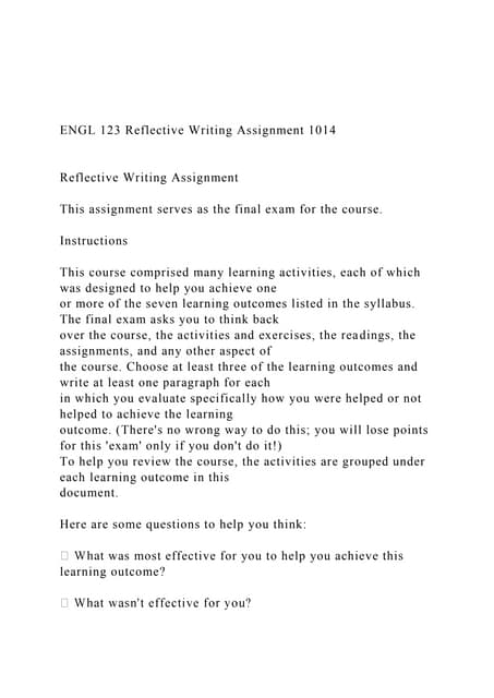 Engl 123 Reflective Writing Assignment 1014 Reflective Wdocx