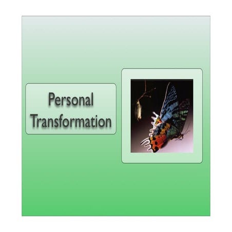 Personal Transformation