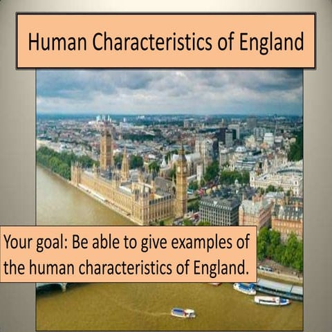 Human Characteristics of England | PPTX
